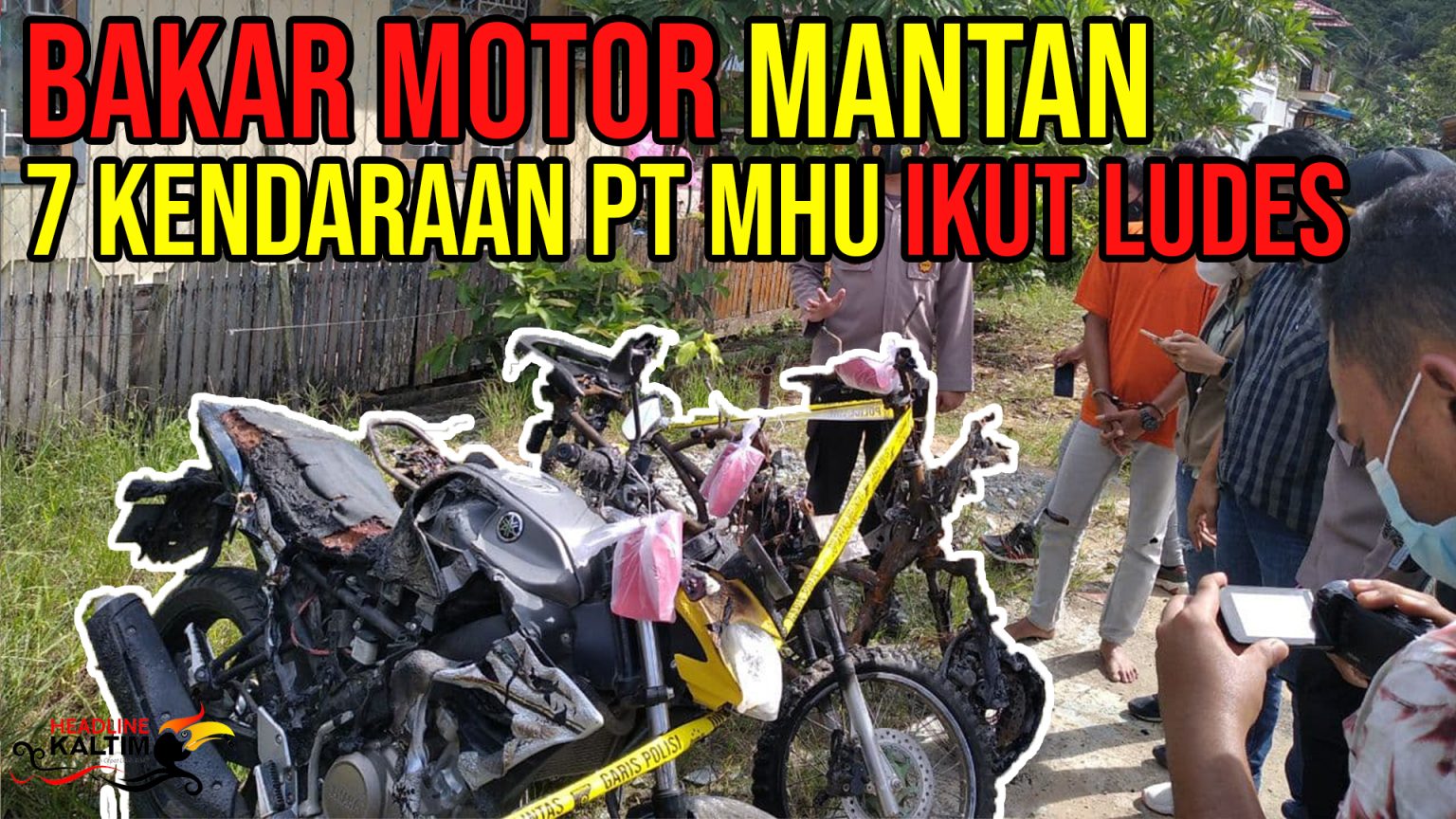 Pria Ini Bakar Motor Mantan Kekasihnya, 7 Kendaraan Karyawan PT MHU ...