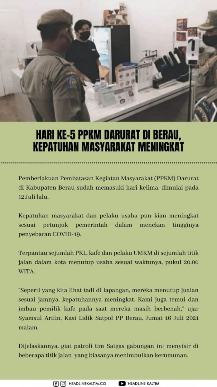Hari ke-5 PPKM Darurat di Berau, Kepatuhan Masyarakat Meningkat